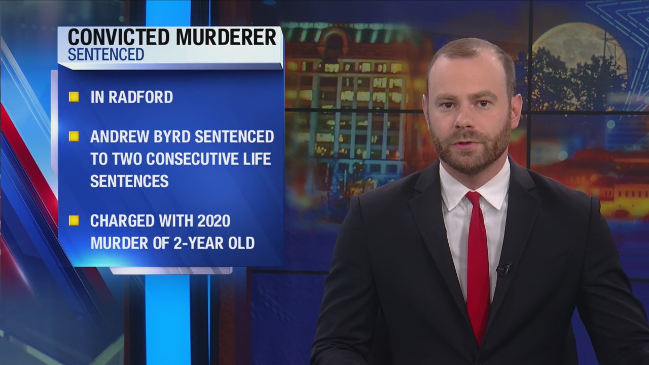 Radford man sentenced to two life sentences for death of two-year-old ...