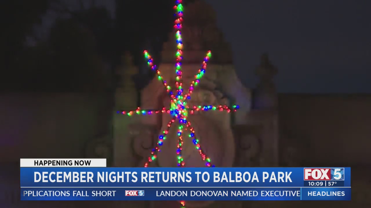 December Nights Returns To Balboa Park – FOX 5 San Diego & KUSI News