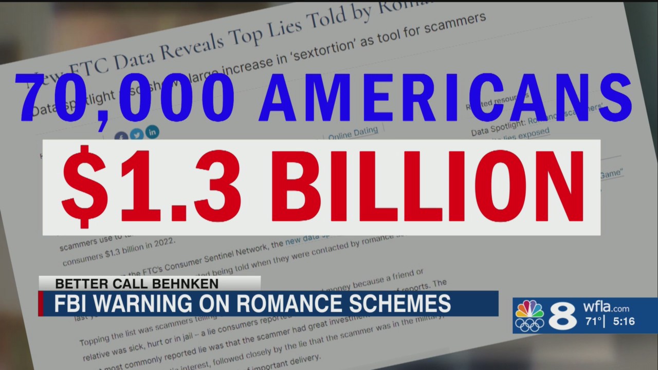 Romance schemes heating up for Valentines Day; crooks steal millions – WFLA