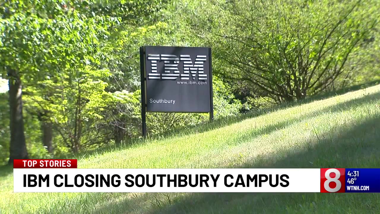 IBM closing Southbury campus – WTNH.com