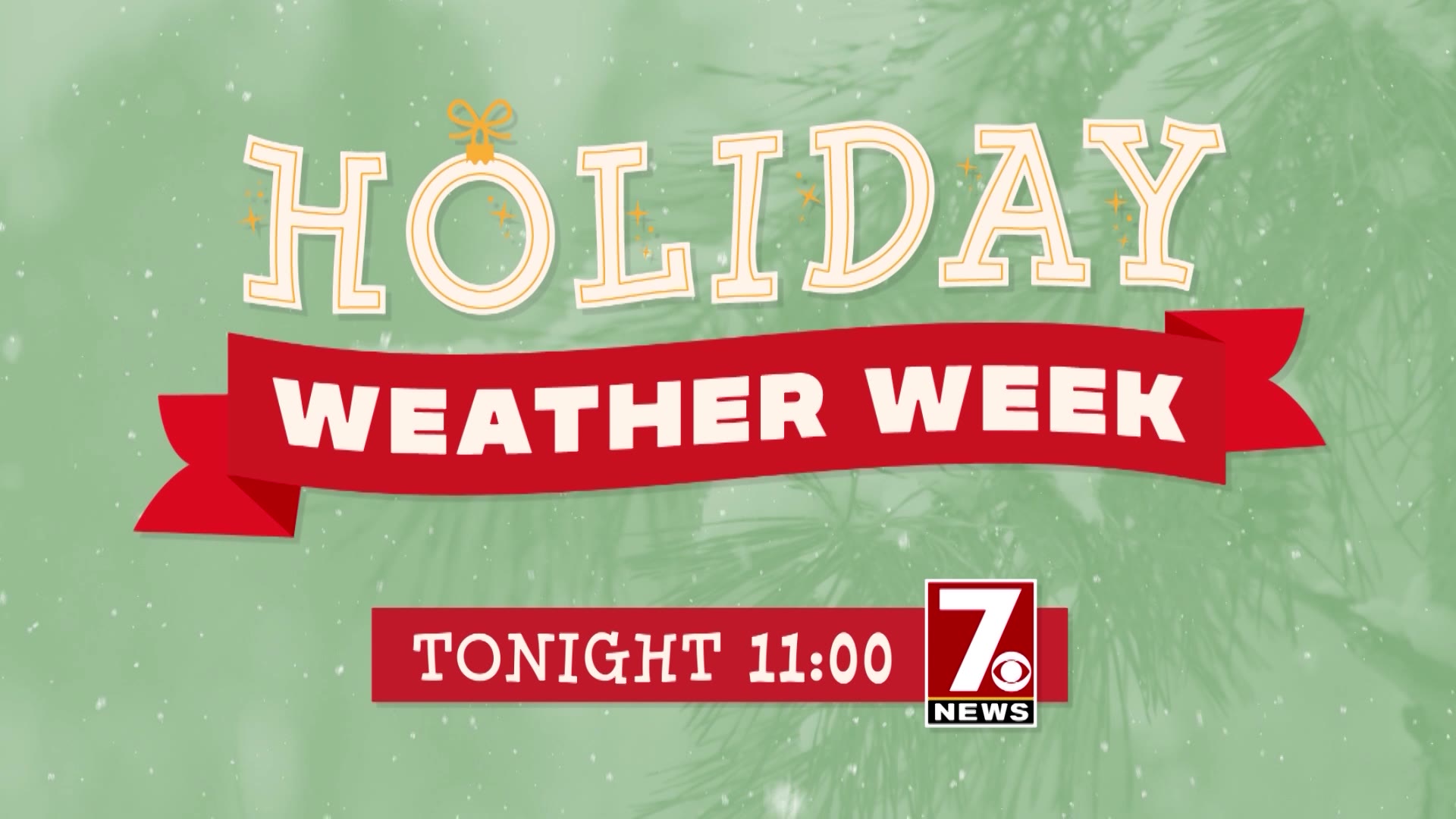 Holiday Weather Week – WSPA 7NEWS