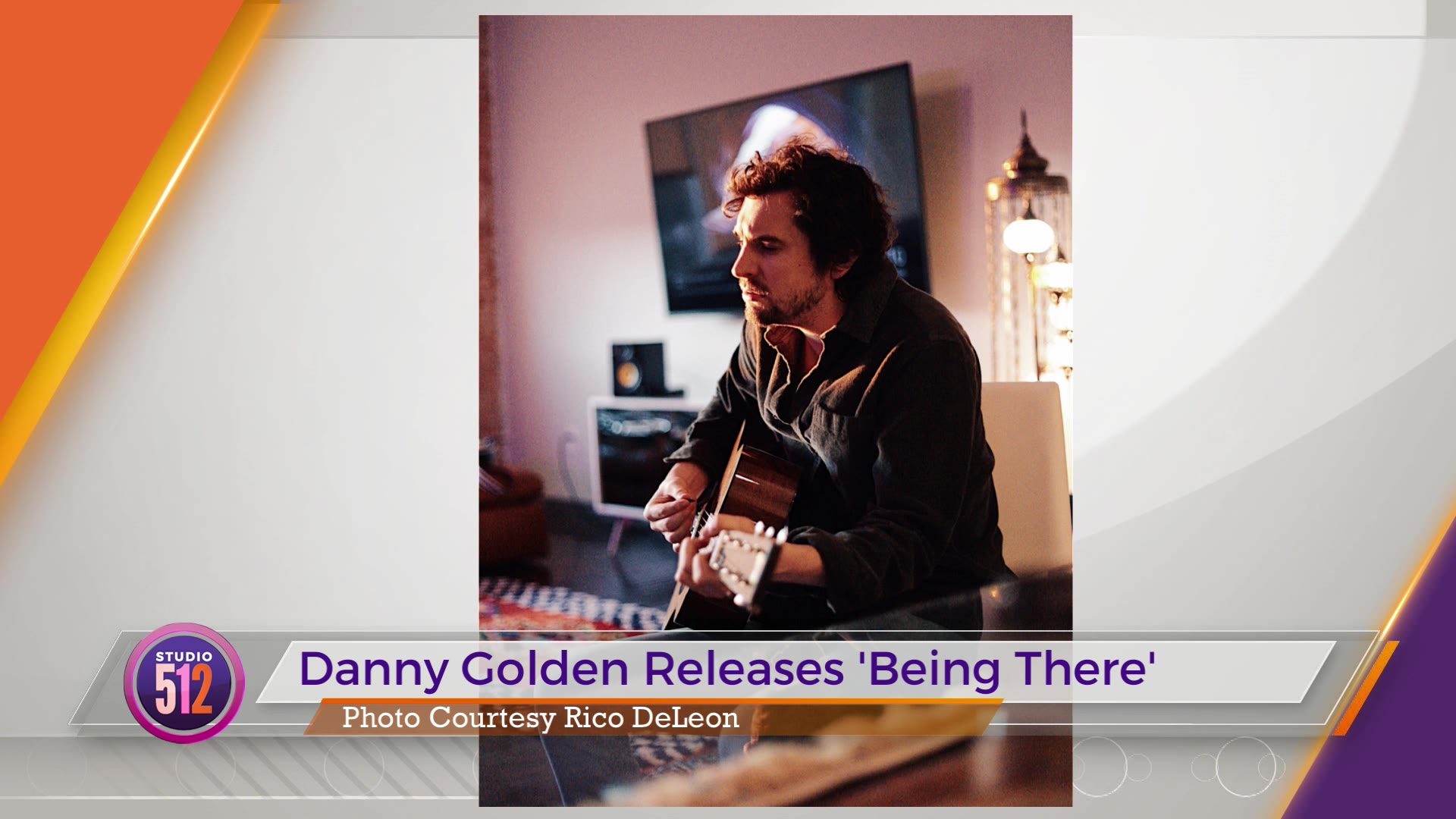Local Musician Danny Golden Releases New LP, ‘Being There’ – KXAN Austin