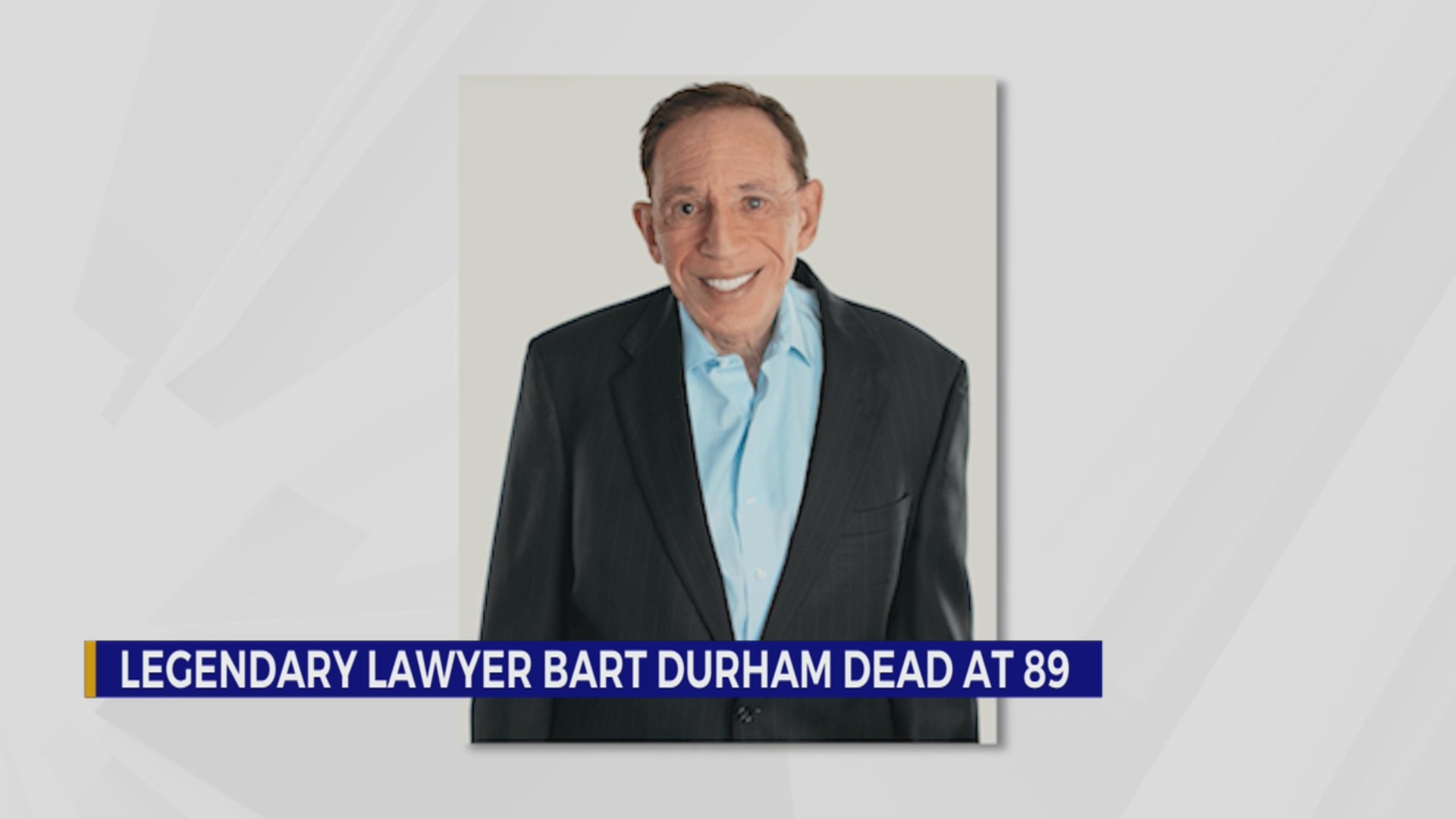 Lawyer Bart Durham dead at 89 – WKRN News 2