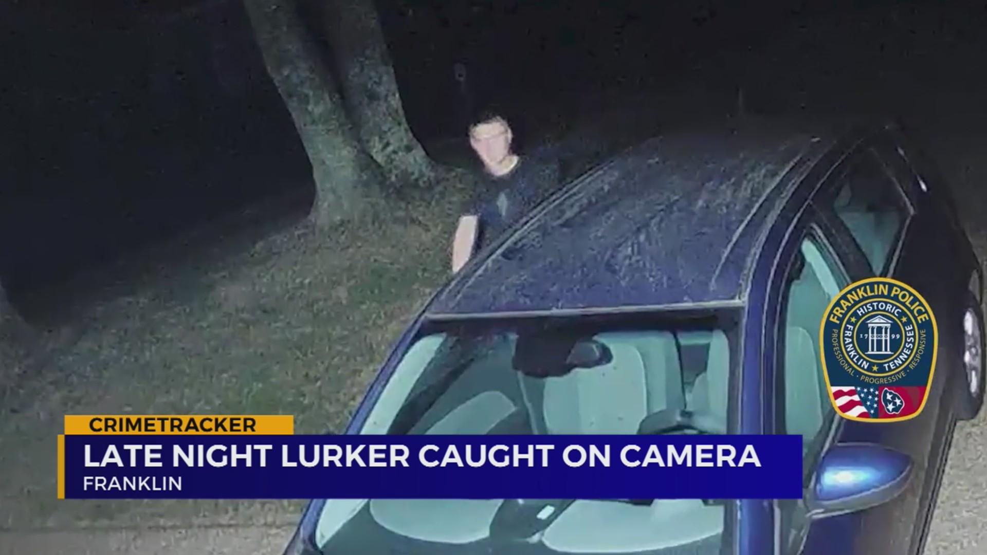 Franklin, TN late night lurker caught on camera – WKRN News 2