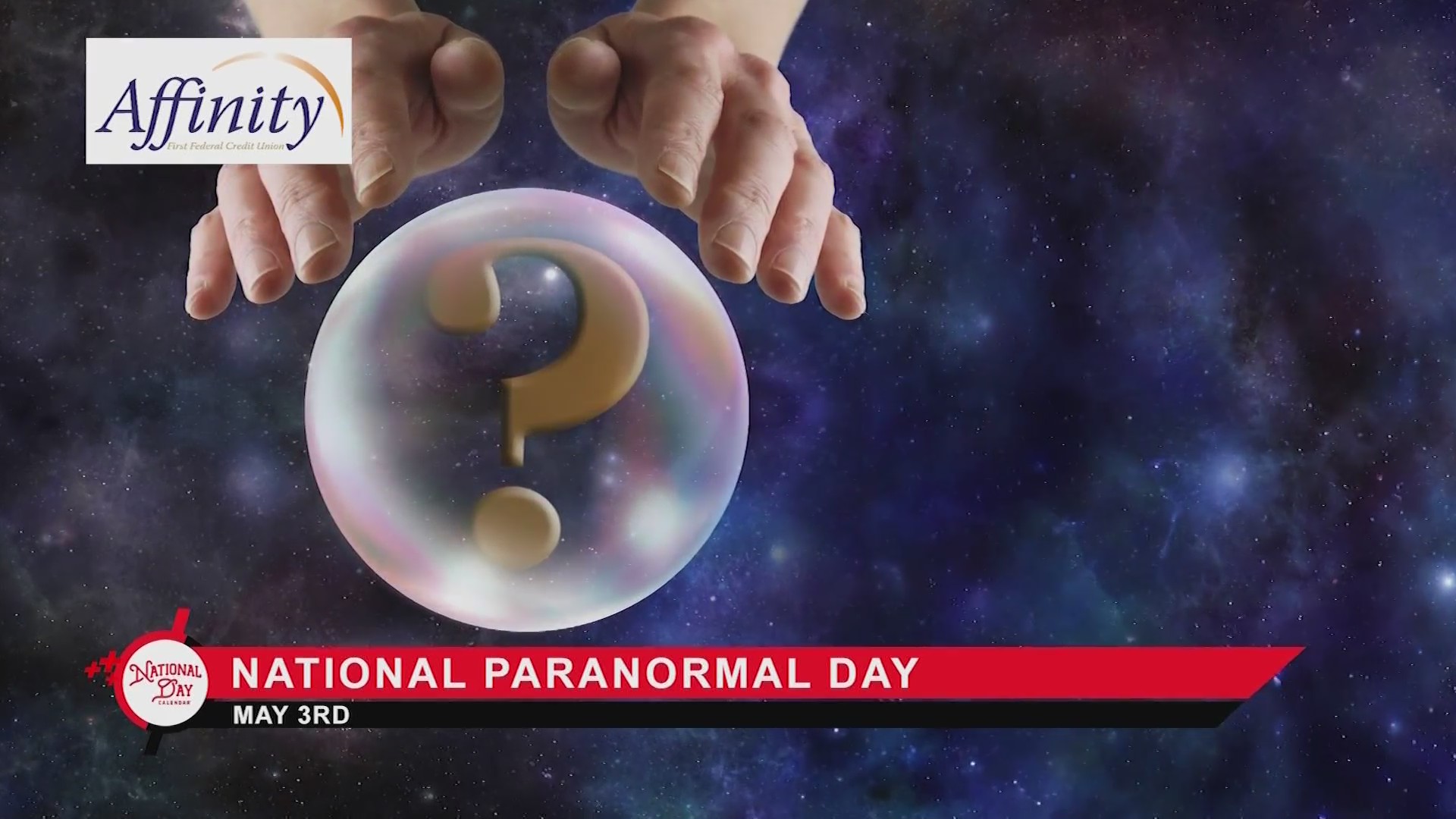 NATIONAL DAY CALENDAR: National Paranormal Day – KX NEWS