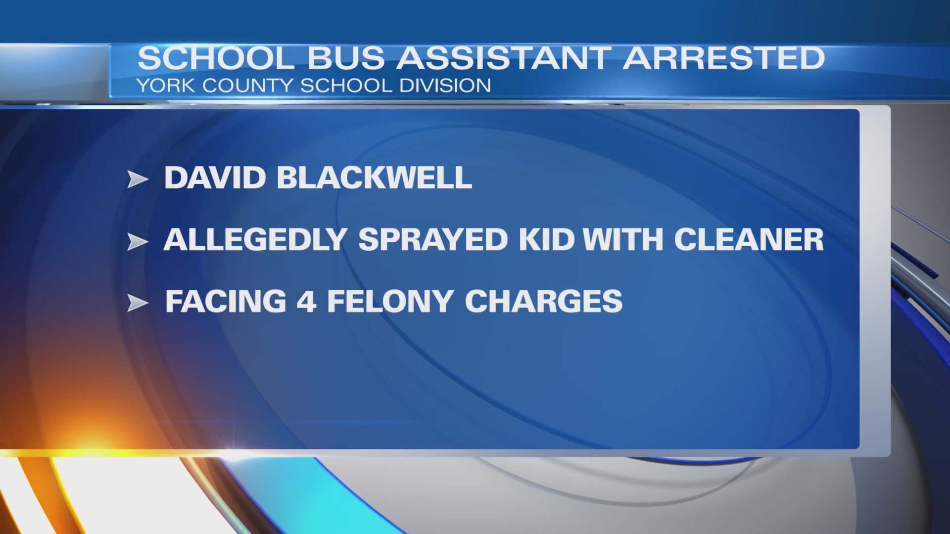 York Co. school bus assistant arrested after allegedly spraying 7YO ...