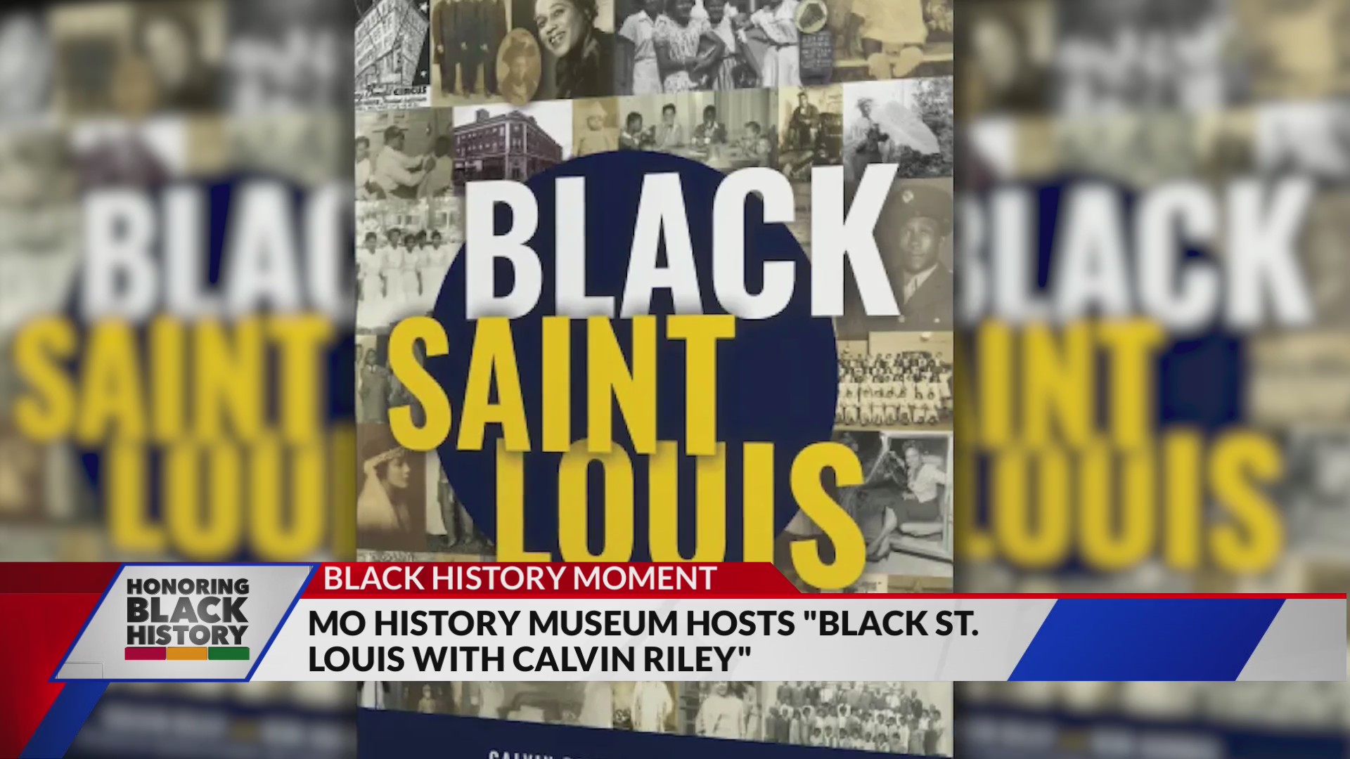 Black History Moment: Missouri History Museum hosts ‘Black St. Louis ...