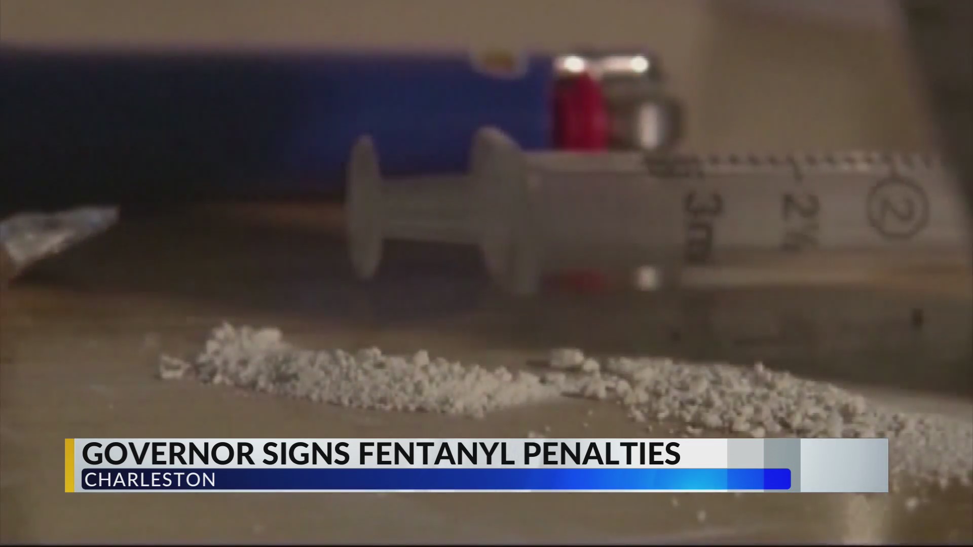 Justice signs fentanyl bill – WOWK 13 News