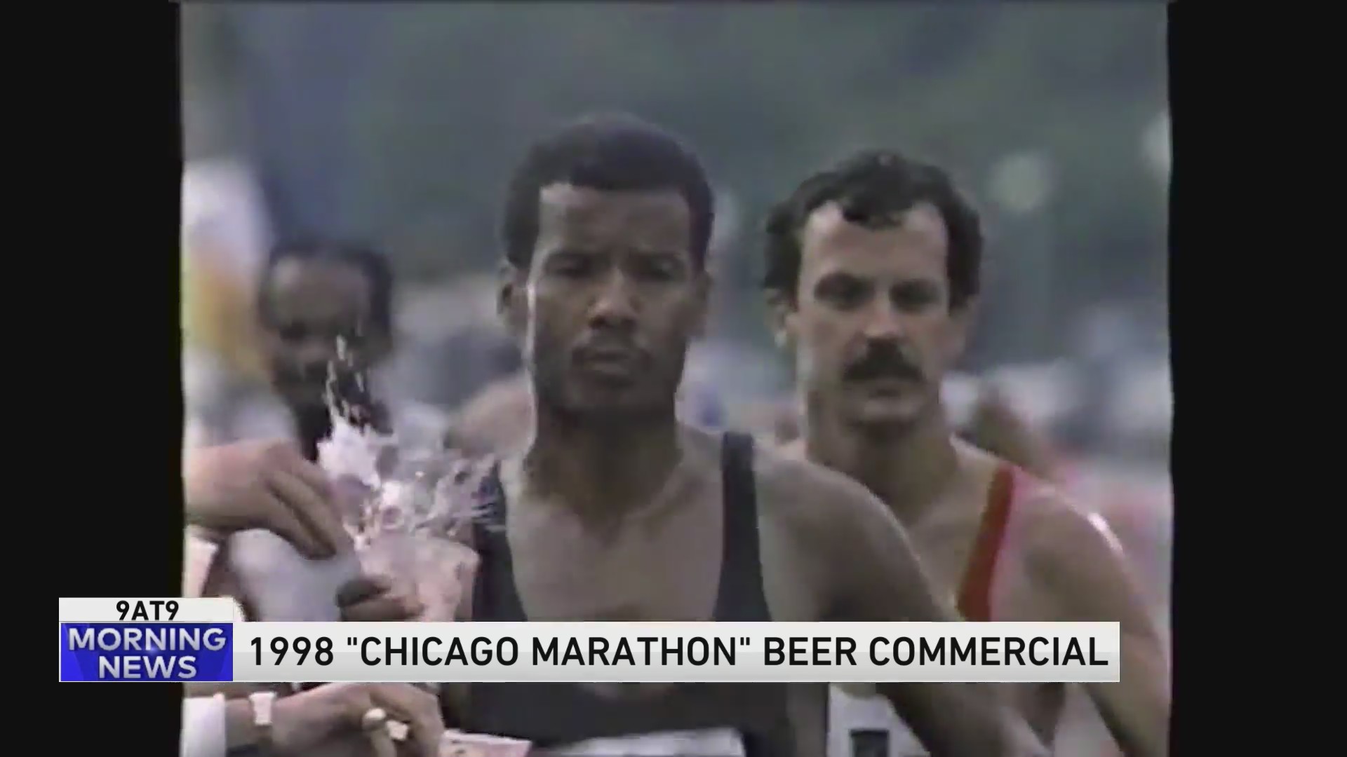9 @ 9: Have you seen the 1998 Chicago Marathon beer commercial? – WGN-TV