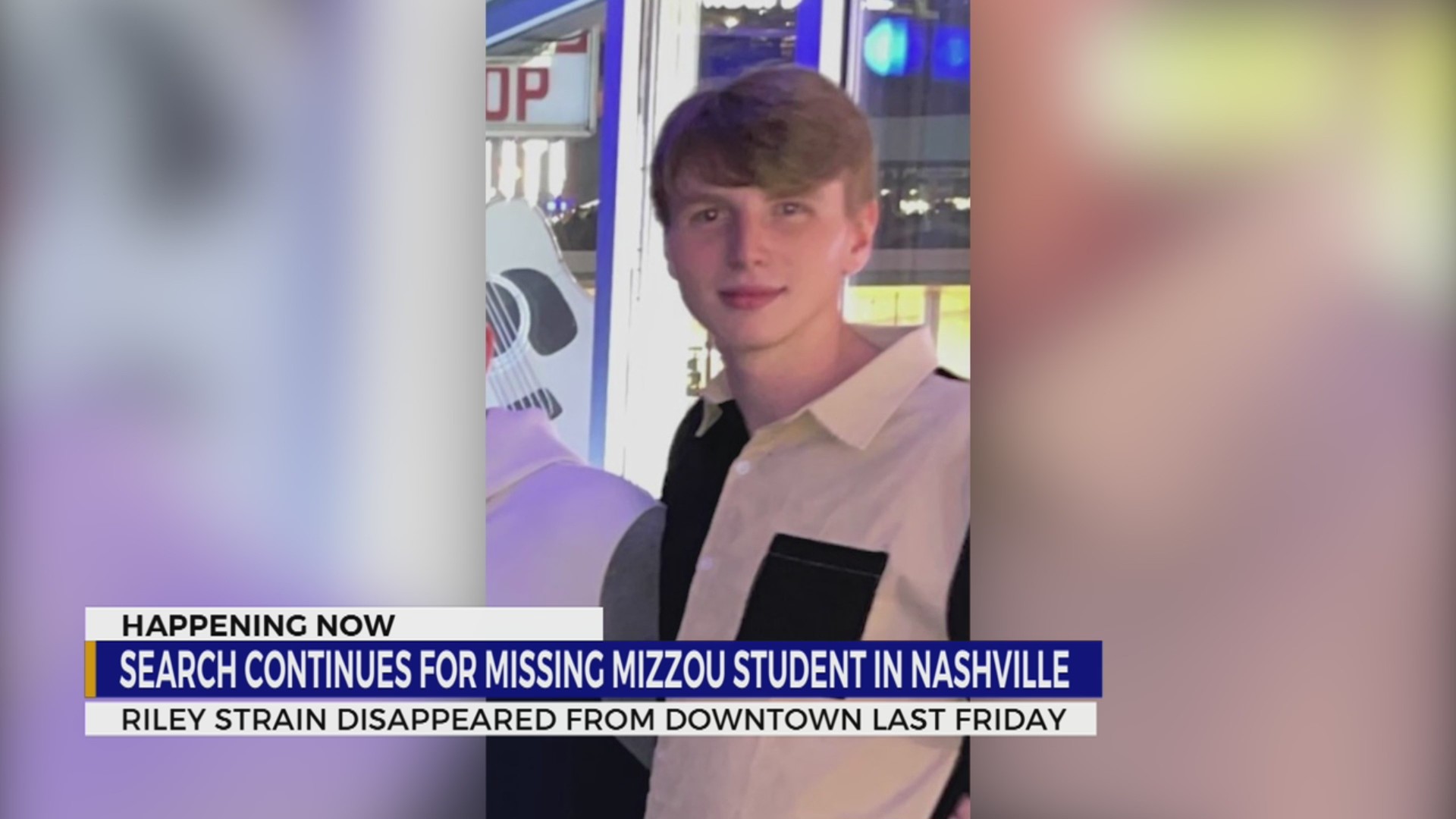 Mizzou student still missing in Nashville – WKRN News 2