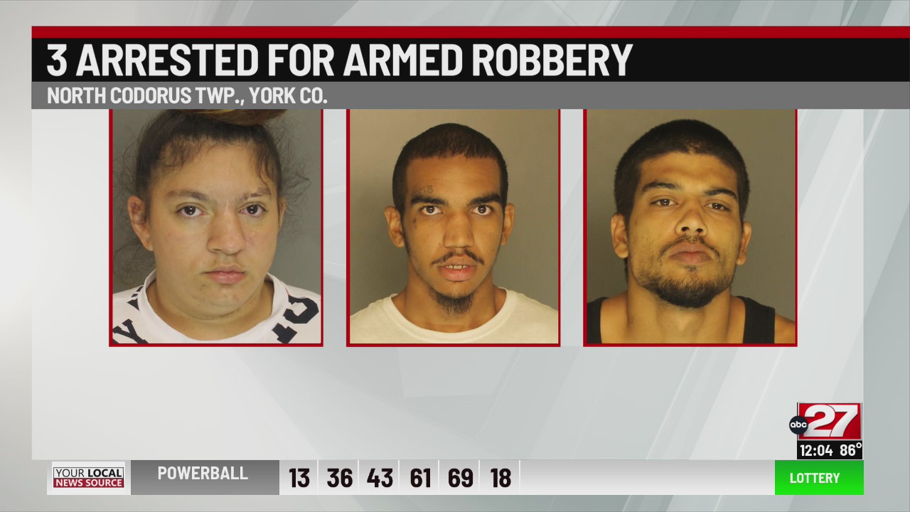 Three arrested in York County armed robbery – ABC27