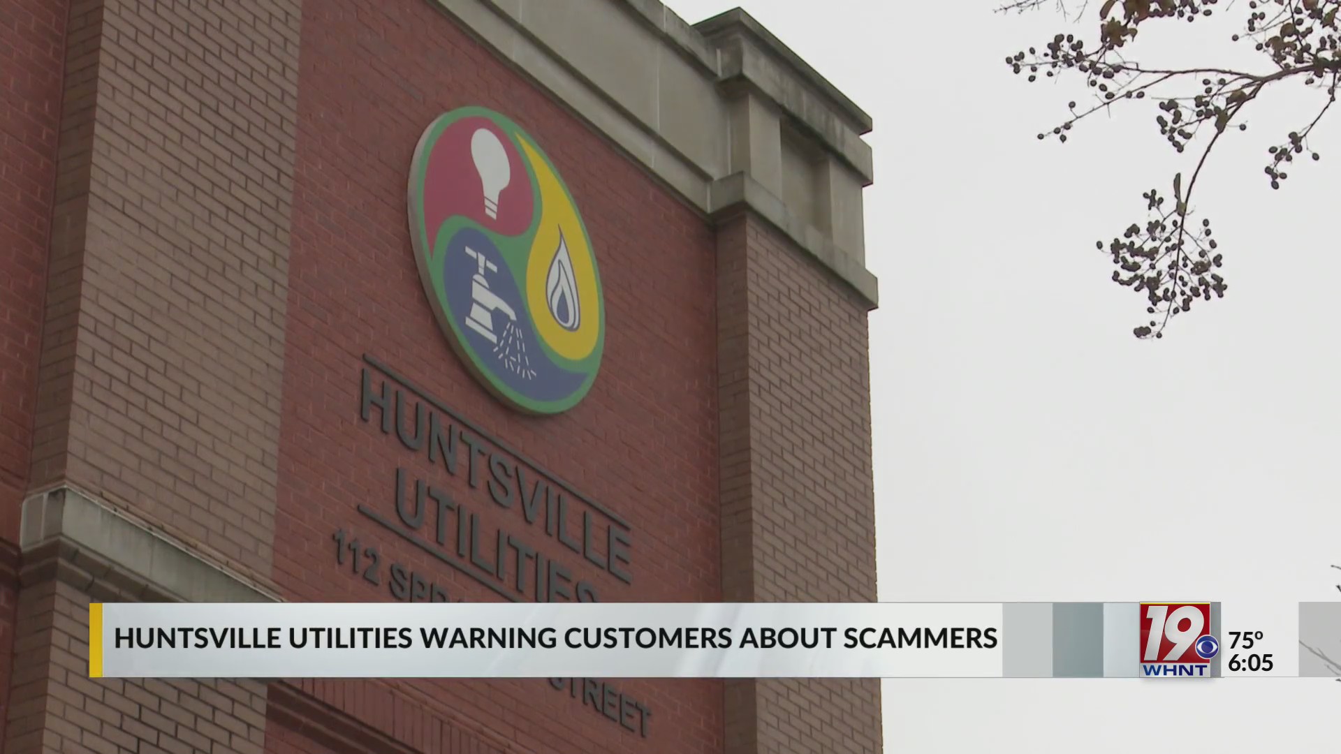 Huntsville Utilities Warns of Scam Calls | Aug 22, 2023 | News 19 at 6: ...
