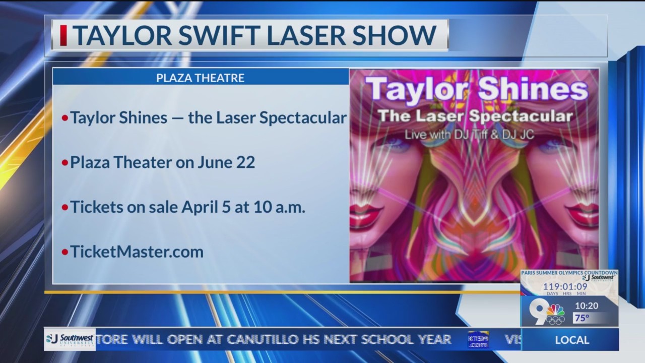Taylor Swift laser show to light up Plaza Theatre this summer – KTSM 9 News