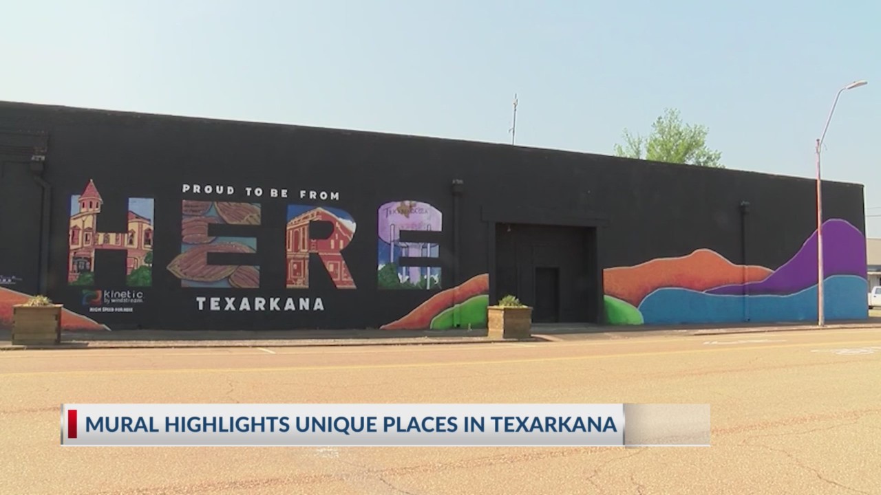 New mural highlights unique places in Texarkana – KTALnews.com
