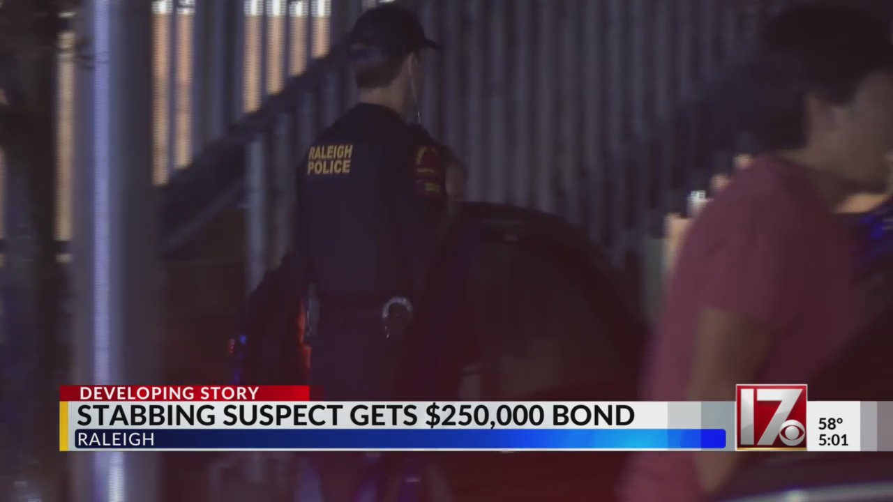 Raleigh stabbing suspect gets $250,000 bond – CBS17.com