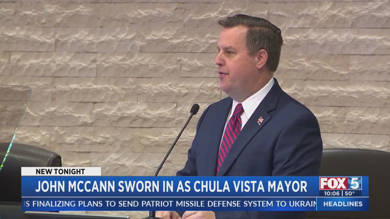 John McCann Sworn in as Chula Vista Mayor – FOX 5 San Diego & KUSI News