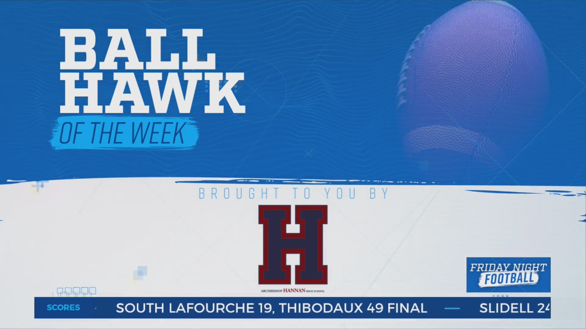 FNF Archbishop Hannan Ball Hawk of the Week: St. Charles Catholic’s ...