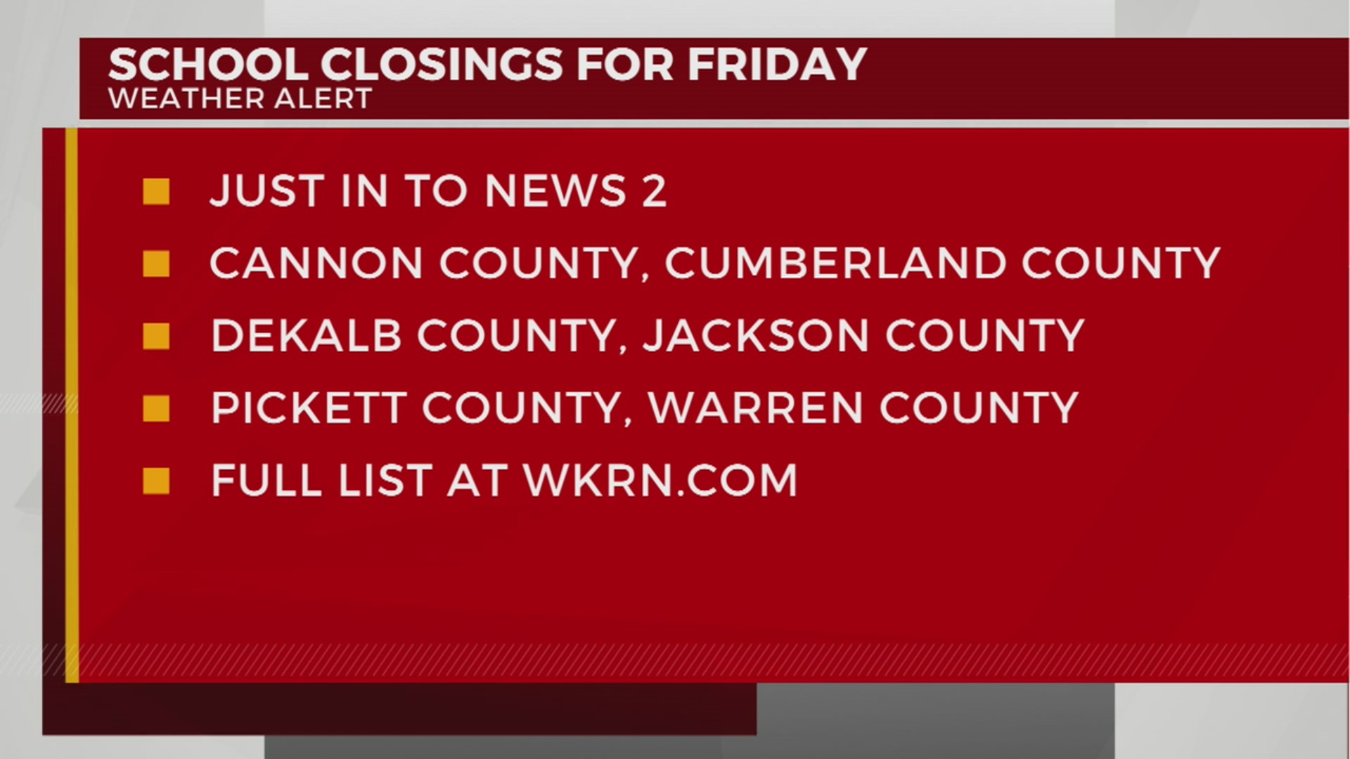 Latest school closings for Jan. 12, 2024 – WKRN News 2