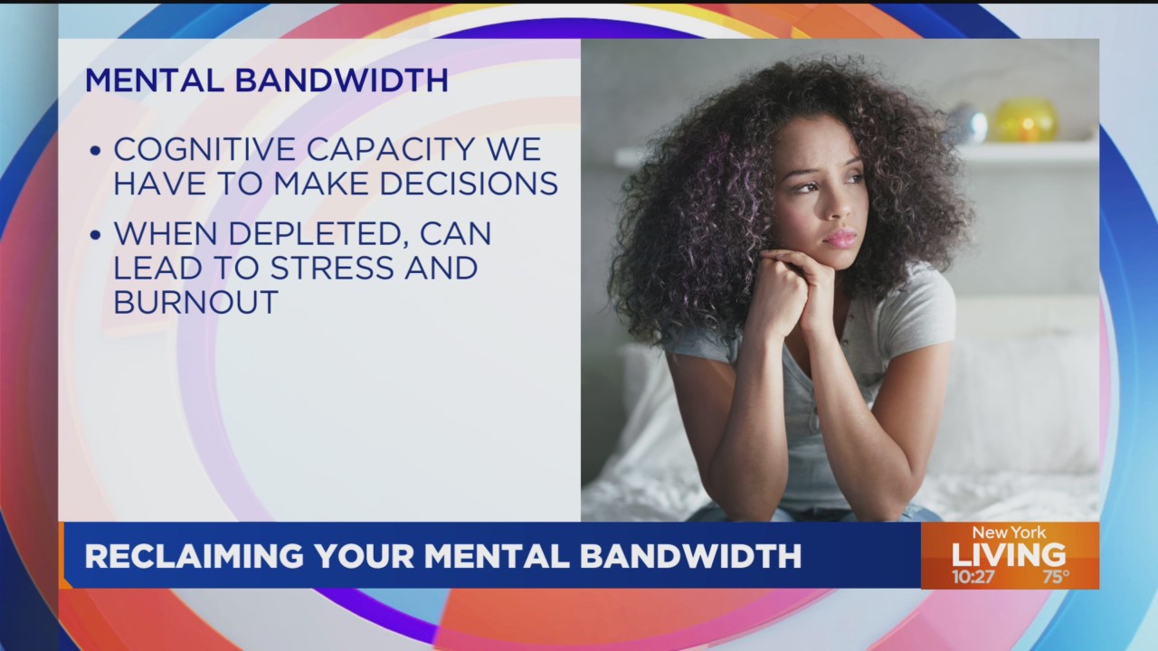 Reclaiming your mental bandwidth – PIX11