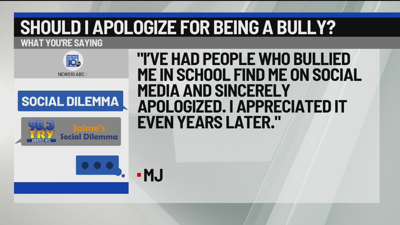 Should I apologize for being a bully 20 years later? – NEWS10 ABC