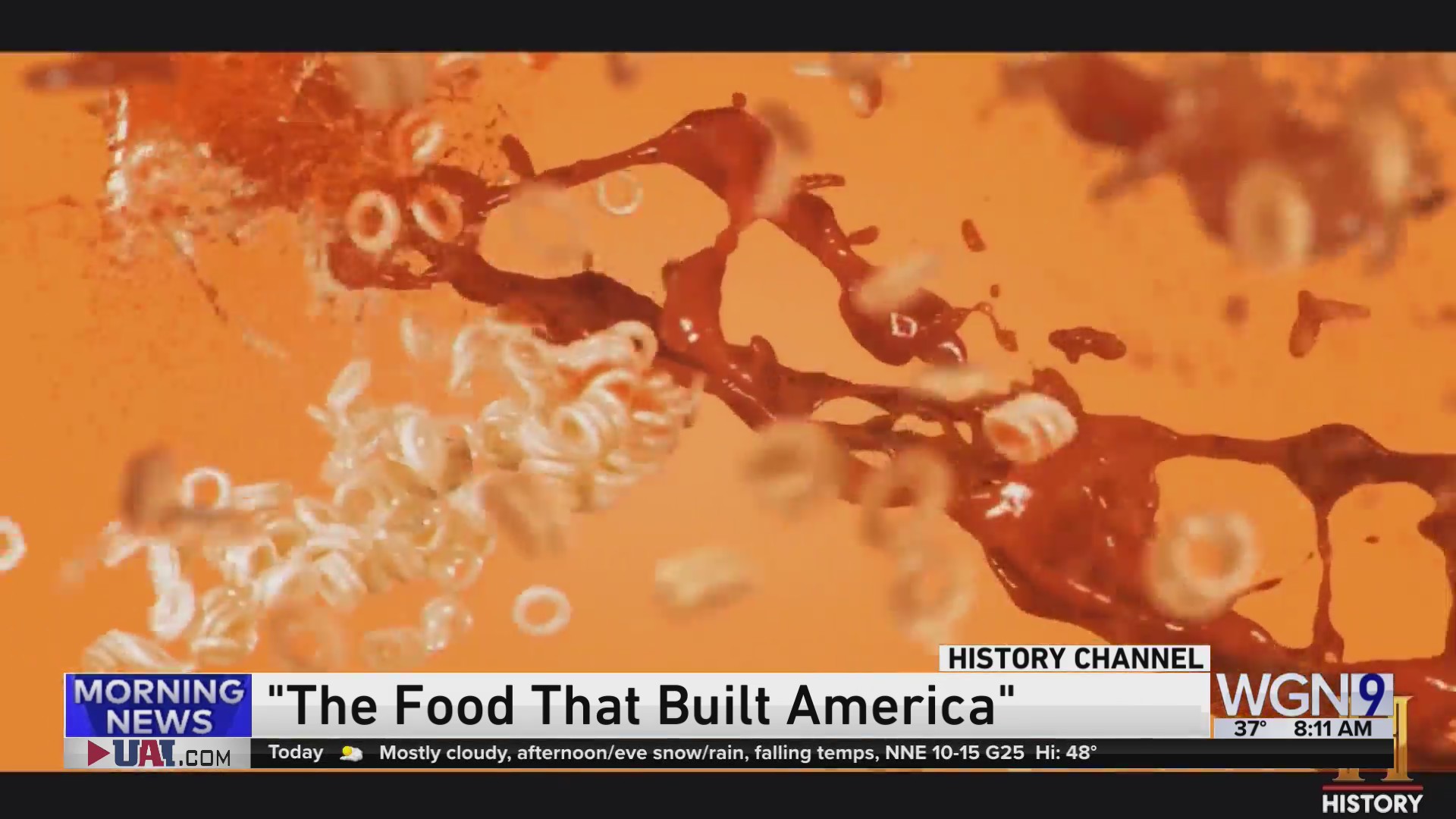 “The Food That Built America” – WGN-TV