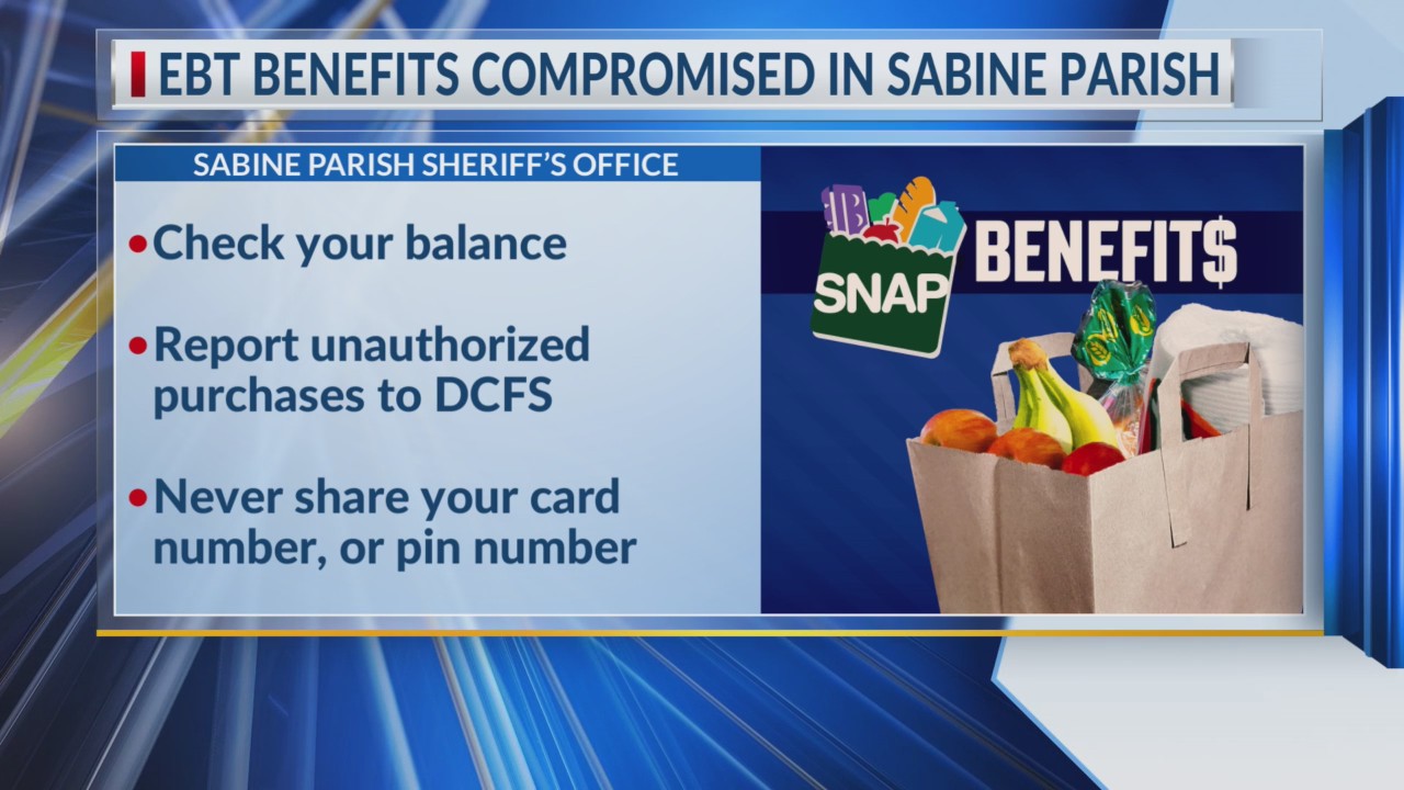 Sabine Parish residents’ EBT benefits compromised – KTALnews.com