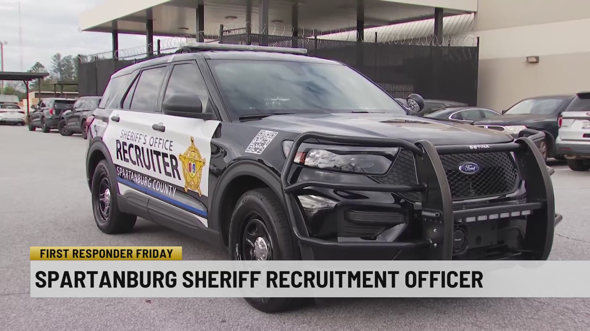 First Responder Friday Spartanburg Co. Sheriff’s Office Recruiting ...