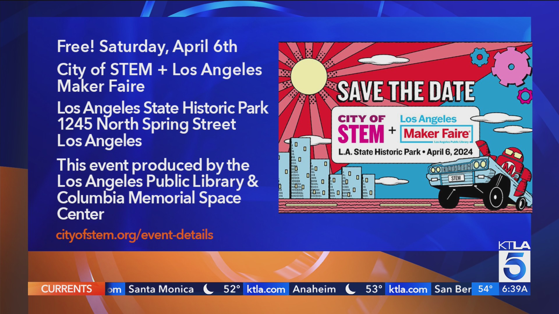 City of STEM and the Los Angeles Maker Faire preview – KTLA