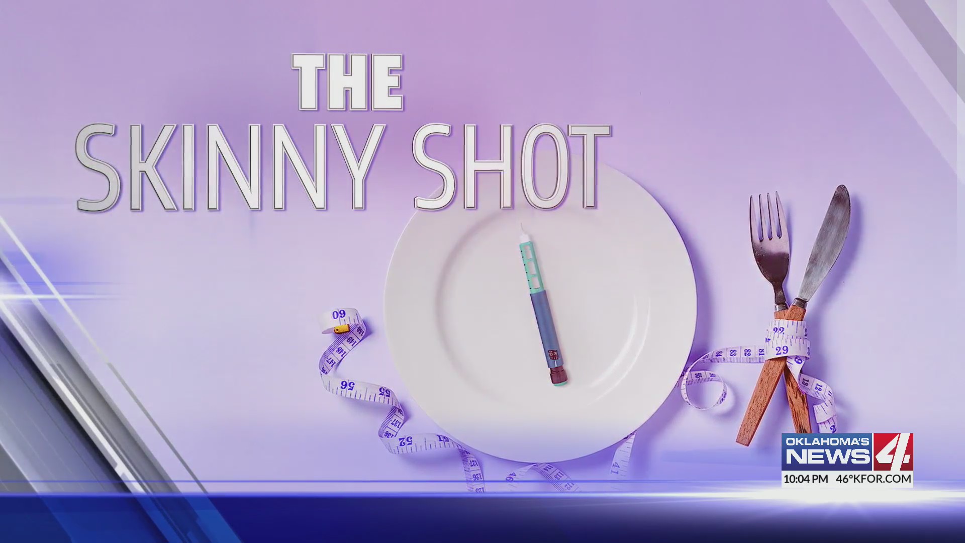 The Skinny shot – KFOR.com Oklahoma City