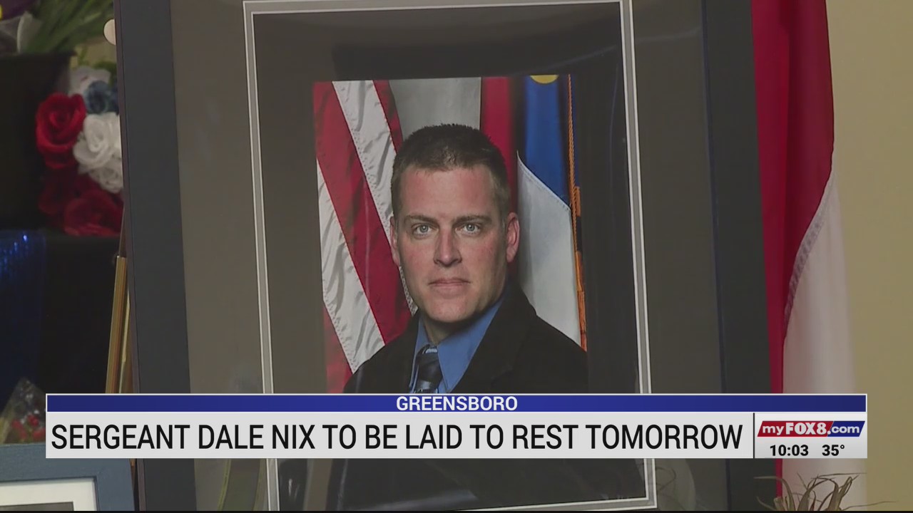 Sgt. Dale Nix’s funeral to be held on Thursday in Greensboro – FOX8 WGHP