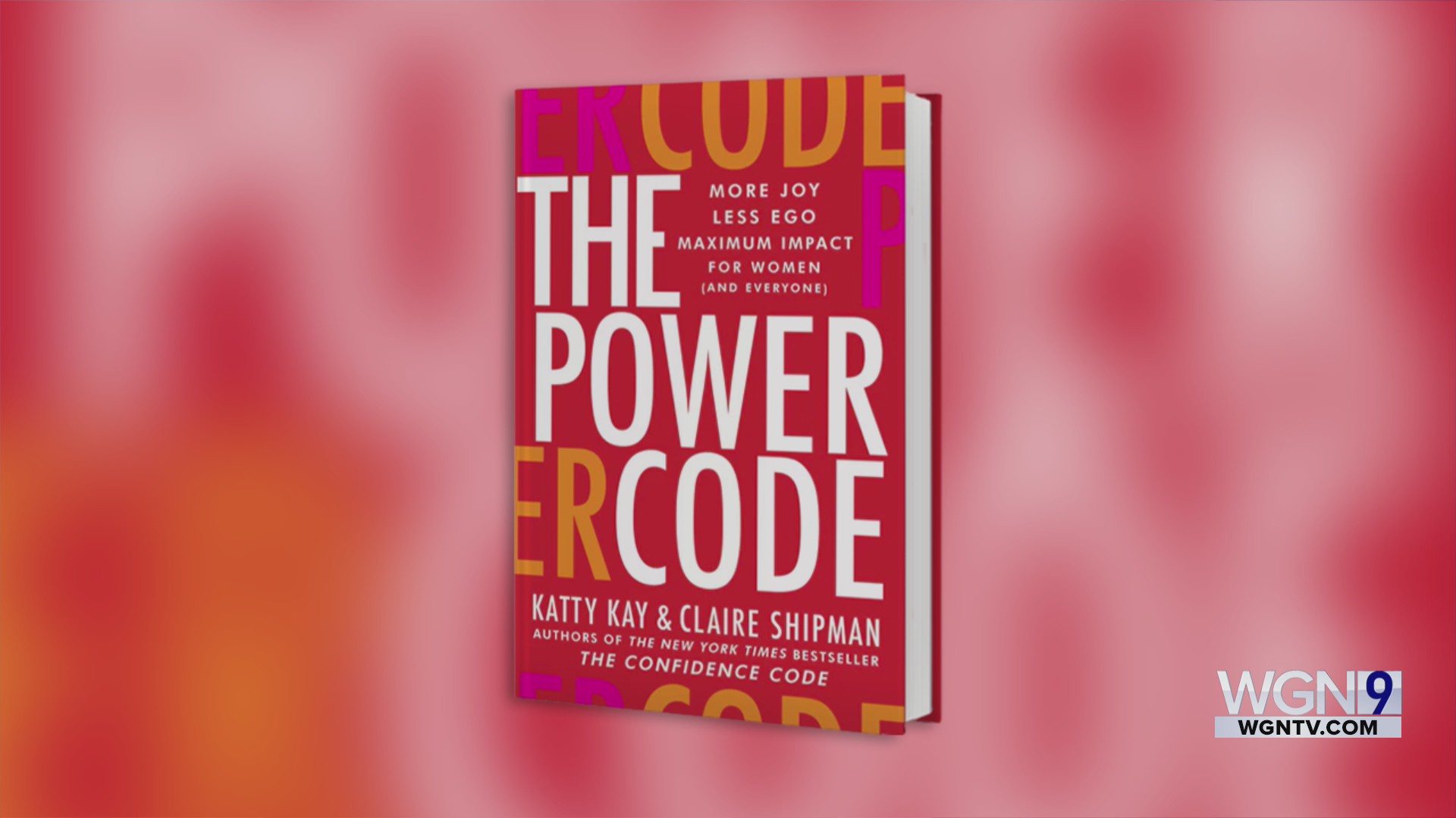 Midday Fix: The Power Code author Claire Shipman – WGN-TV