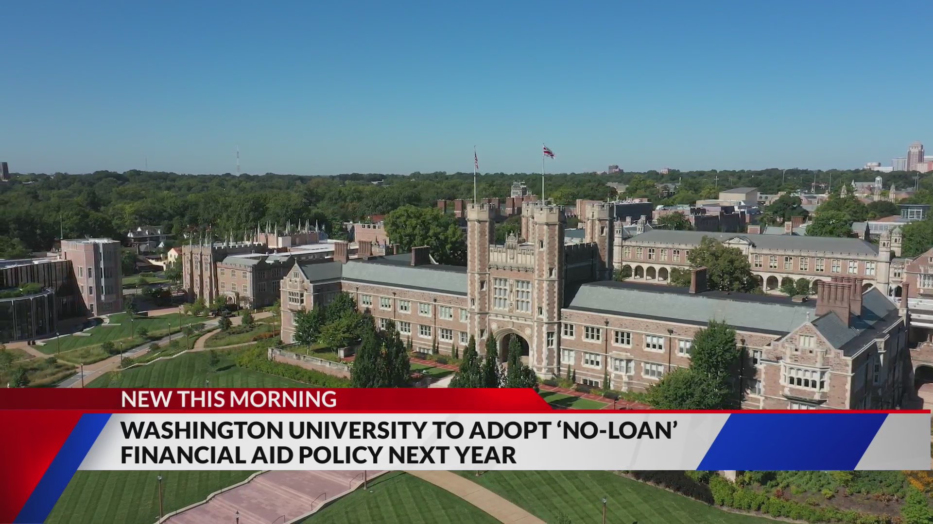 Washington University to adopt ‘no-loan’ financial aid policy next year ...