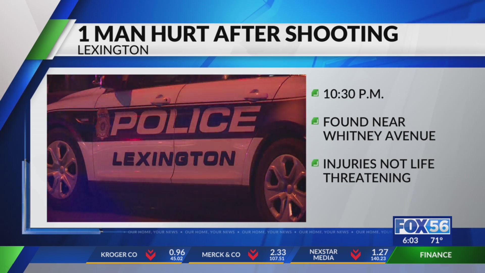 Man hurt after shooting on Whitney Avenue in Lexington – FOX 56 News