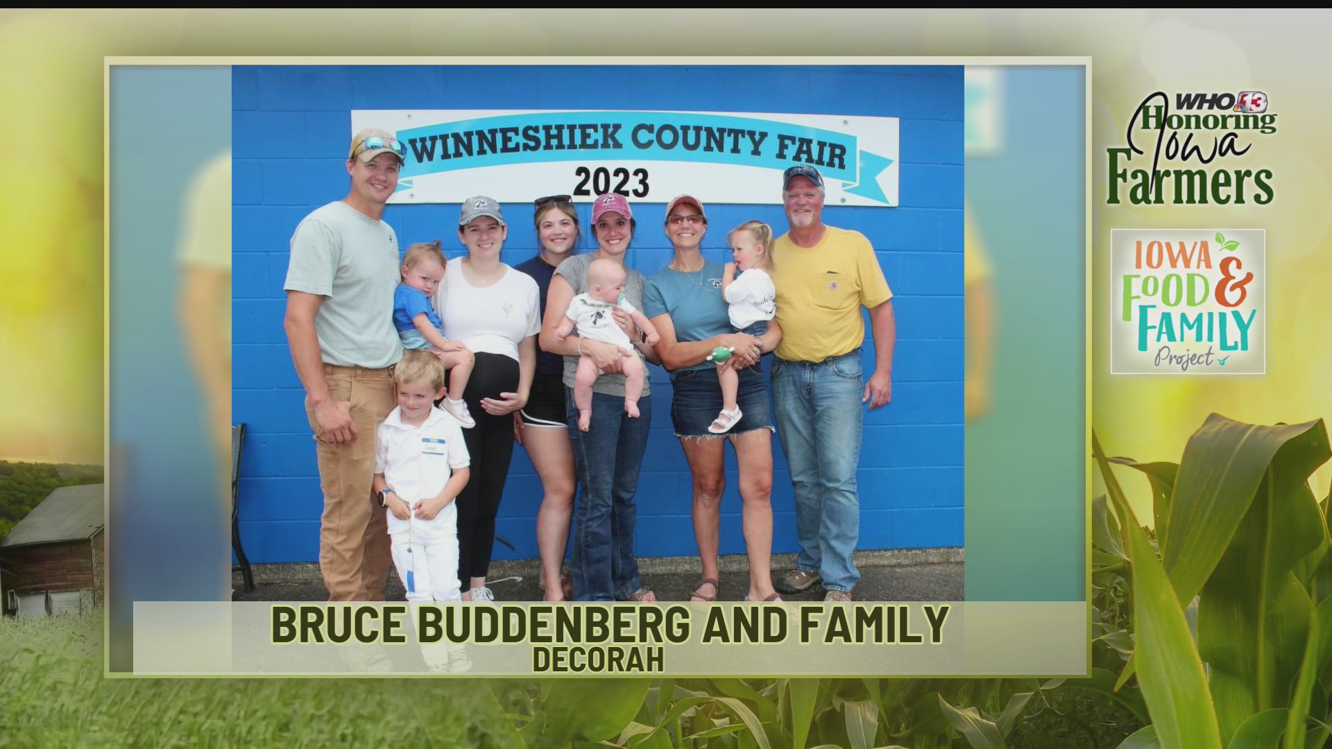 Honoring Iowa Farmers: Bruce Buddenberg and Family – who13.com