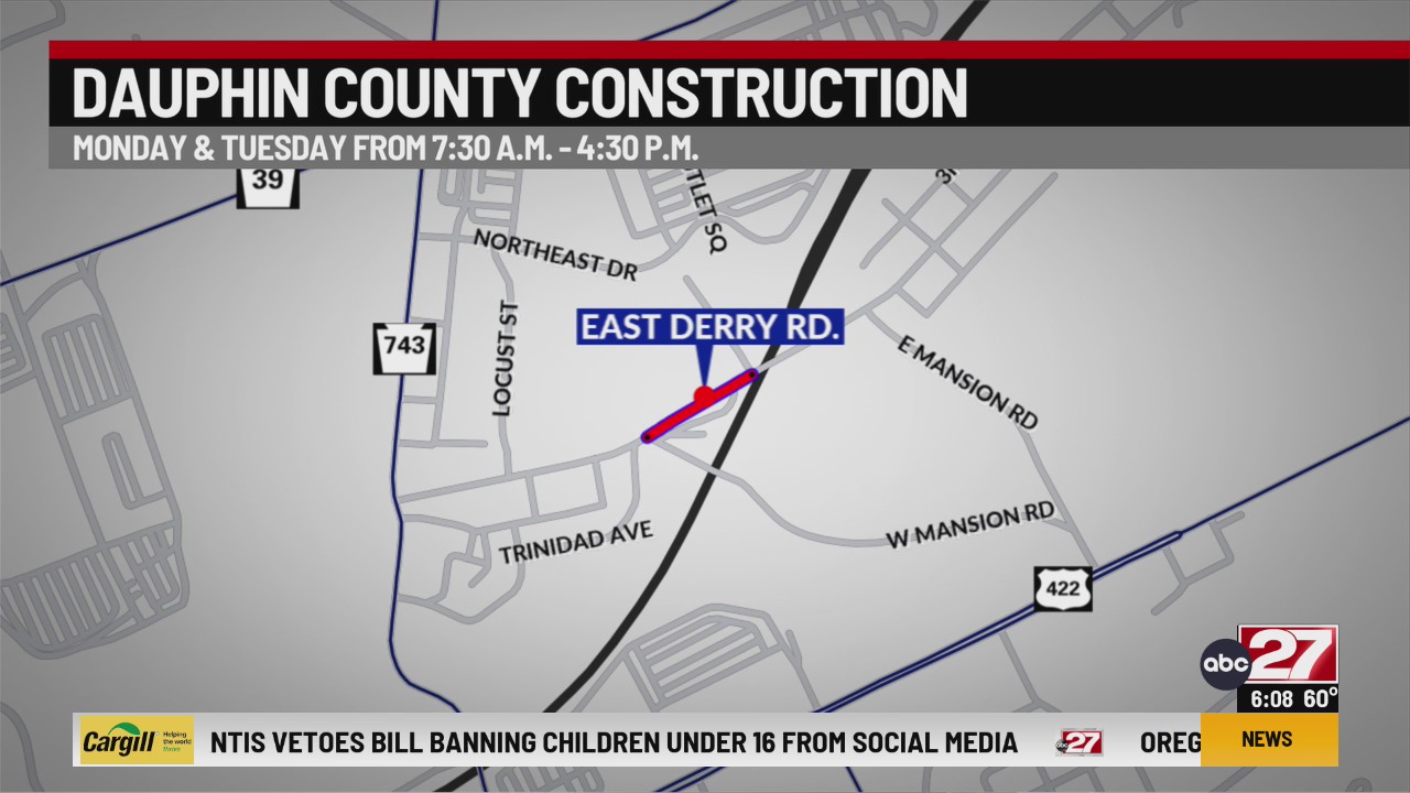 Dauphin County road to be closed due to construction – ABC27