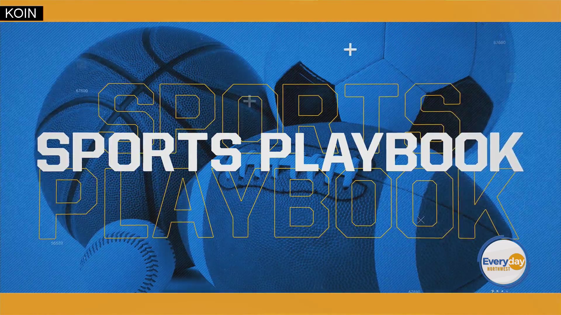 Sports Playbook kicks off on Everyday Northwest – KOIN.com