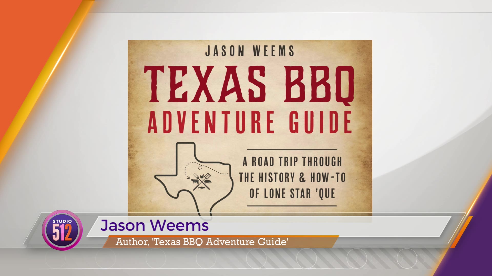 ‘Texas BBQ Adventure Guide: A Road Trip Through The History & How-To Of ...
