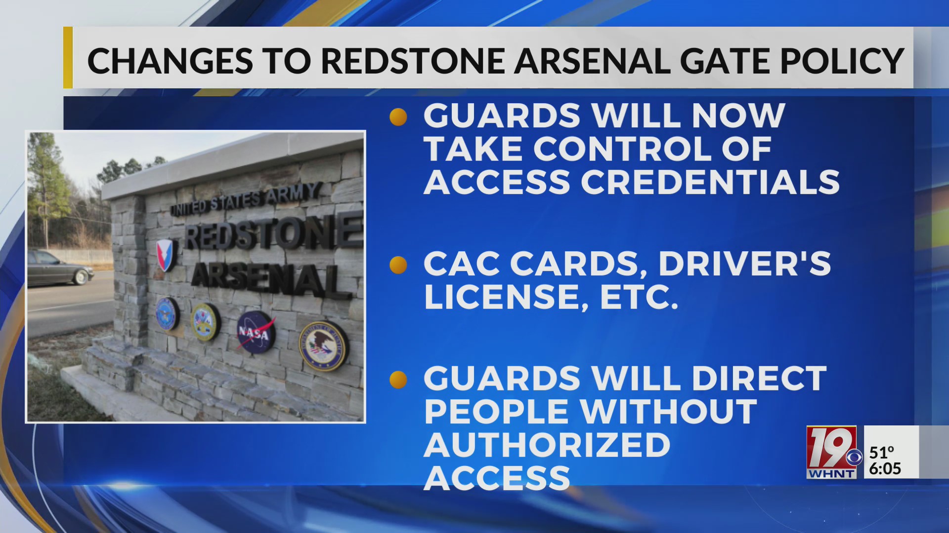 Changes to Redstone Arsenal Gate Policy | Dec. 26, 2023 | News 19 at 6 ...