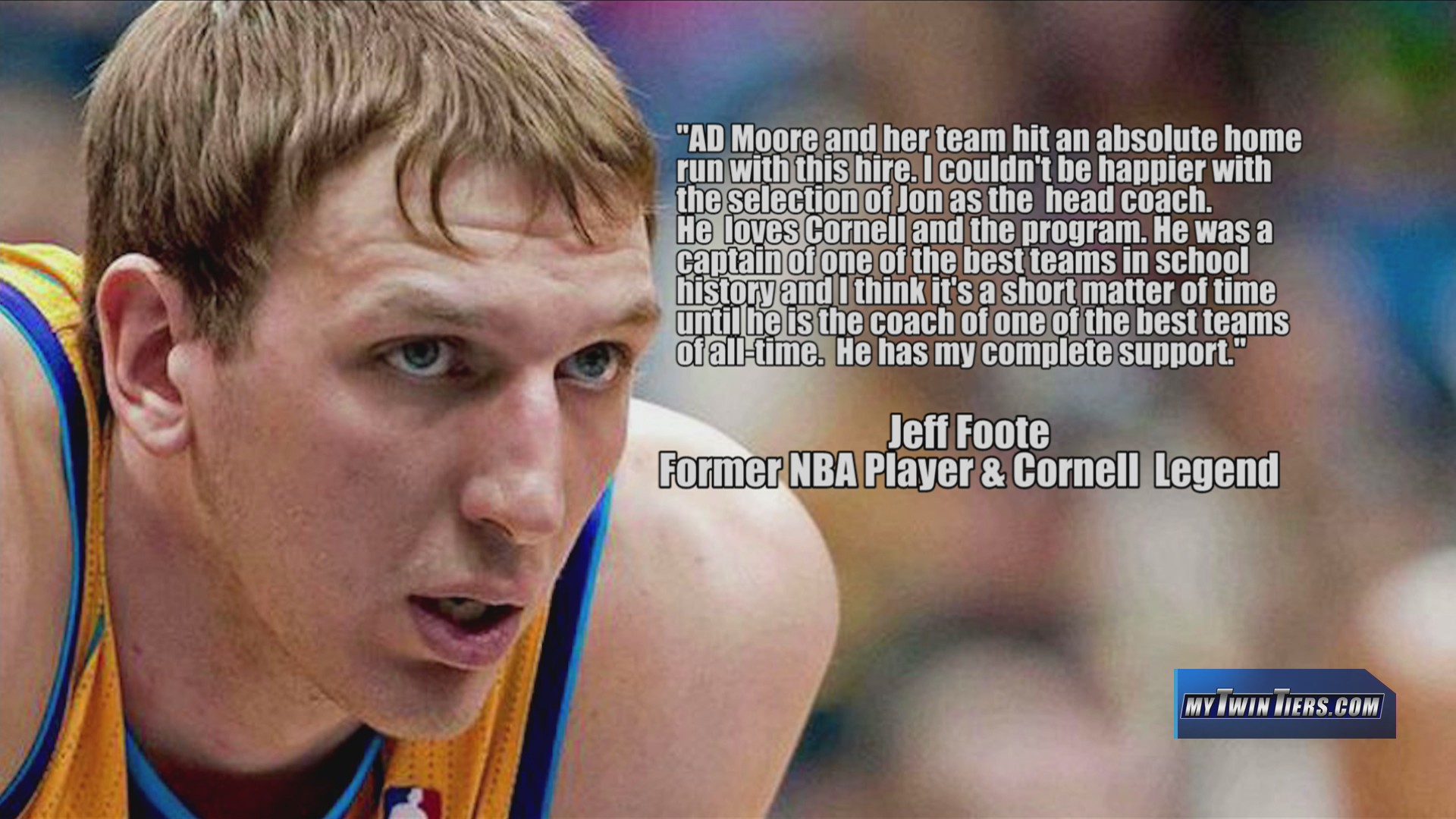 Jeff Foote praises Cornell’s new basketball coach – WETM – MyTwinTiers.com