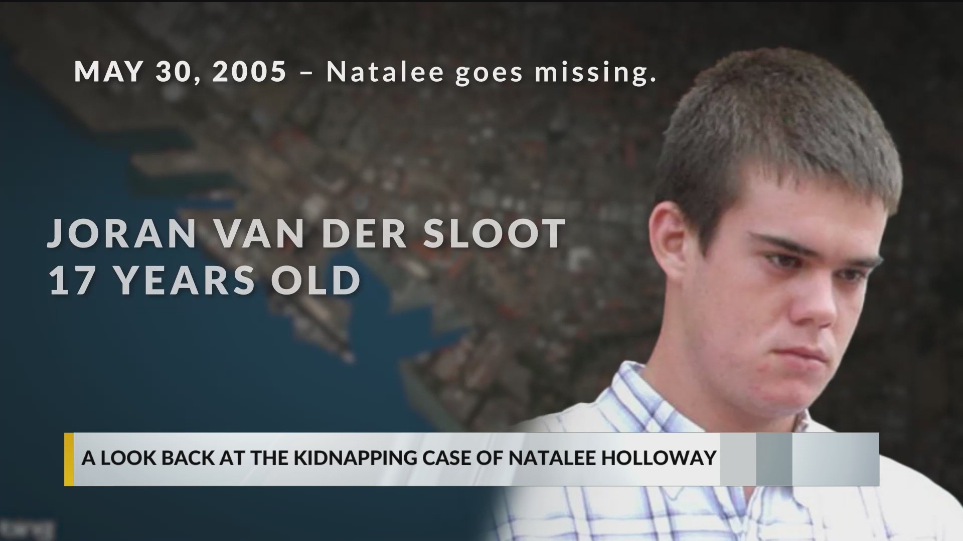 Natalee Holloway case timeline: Van der Sloot to be extradited to ...