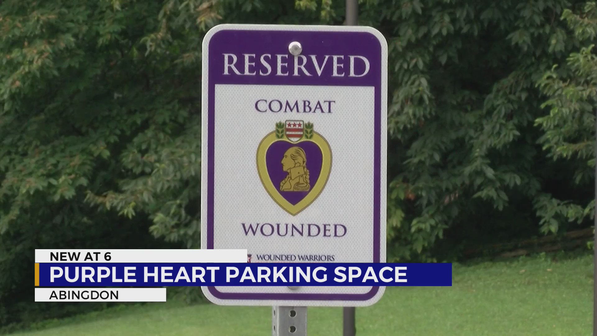 Dedicated Purple Heart parking sign placed in Abingdon park – WJHL ...