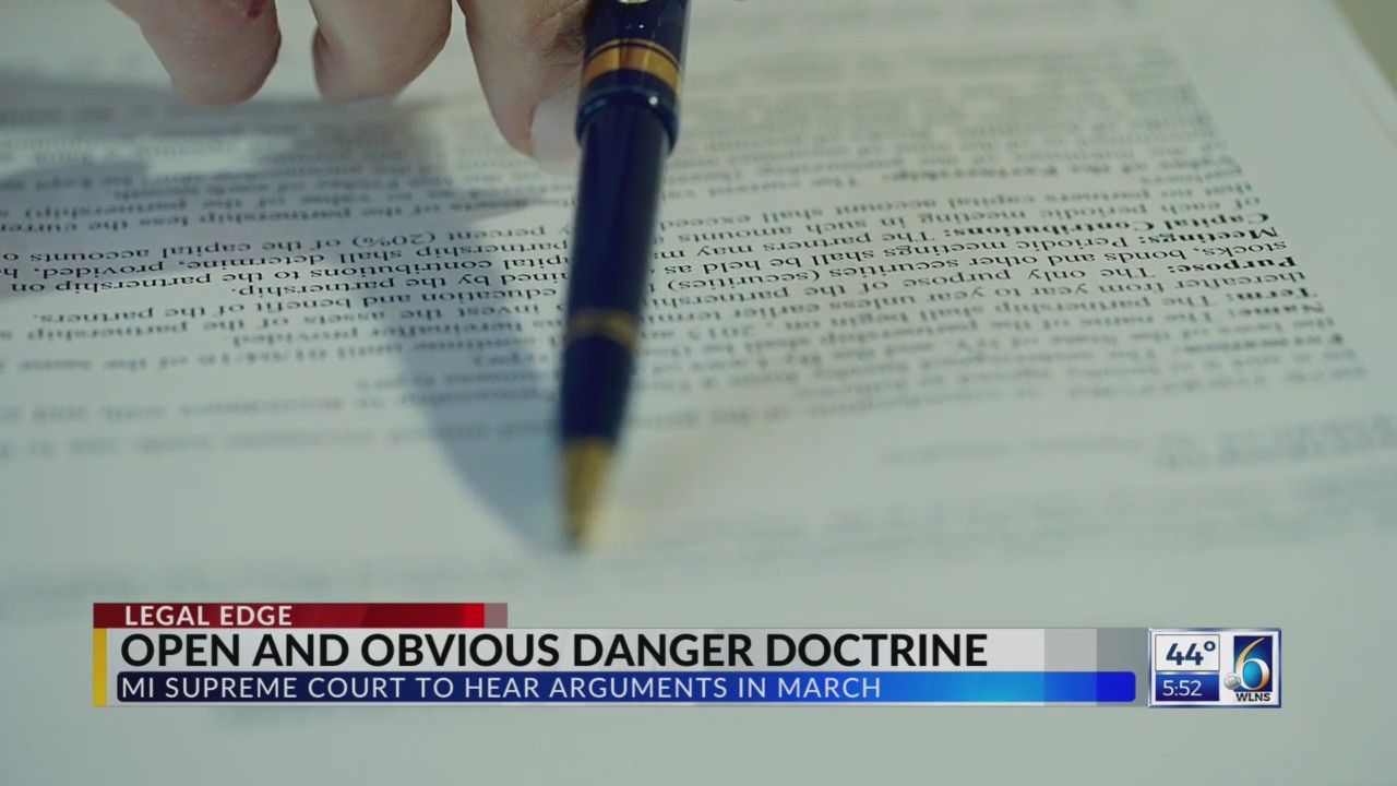 Open and Obvious Danger Doctrine – WLNS 6 News