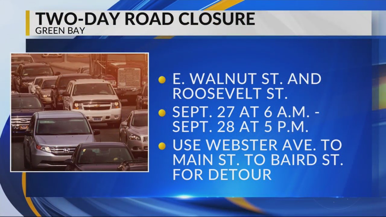 Two-day closure for Green Bay intersection – WFRV Local 5 – Green Bay ...