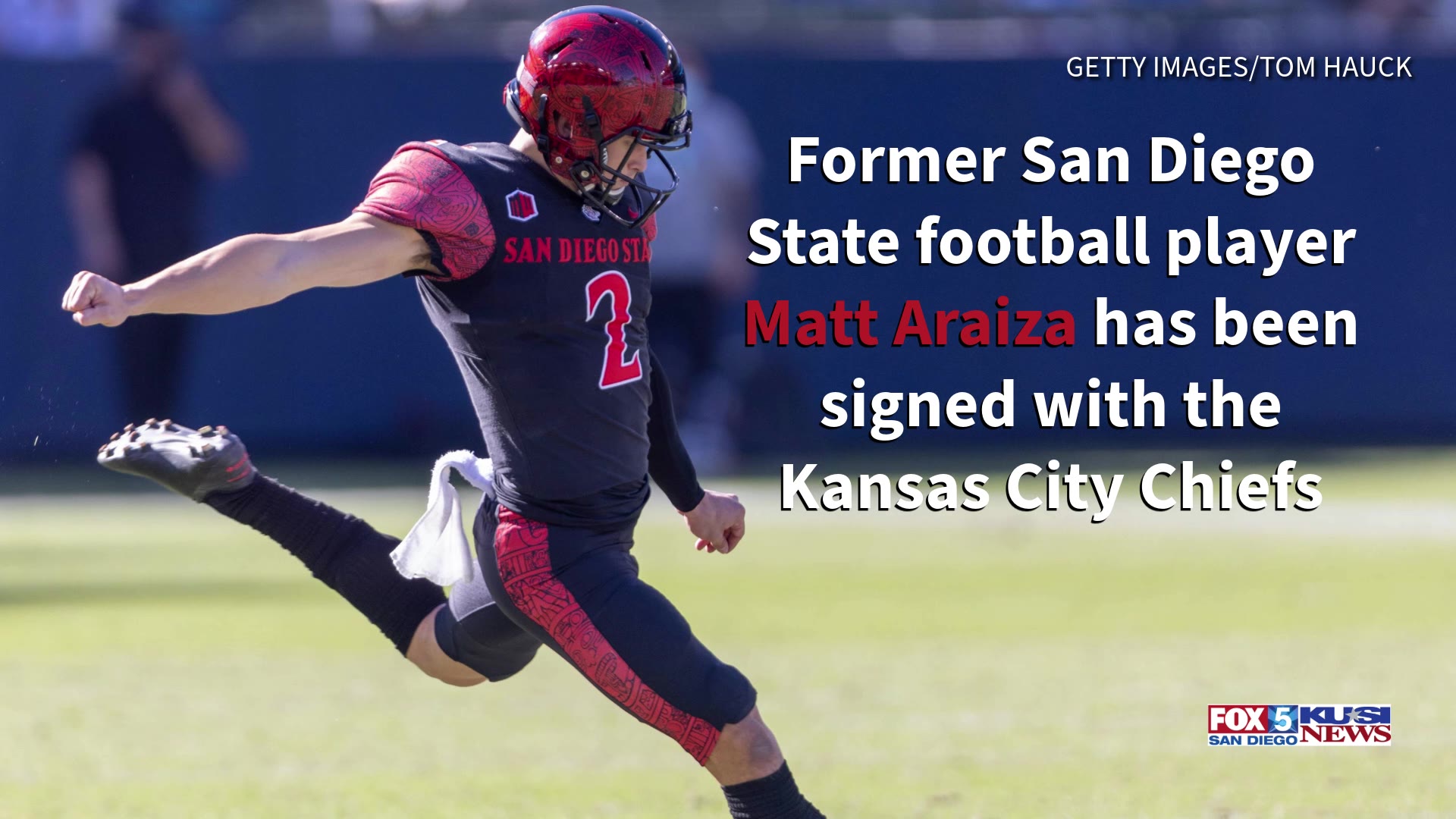 Matt Araiza signs with Chiefs – FOX 5 San Diego & KUSI News