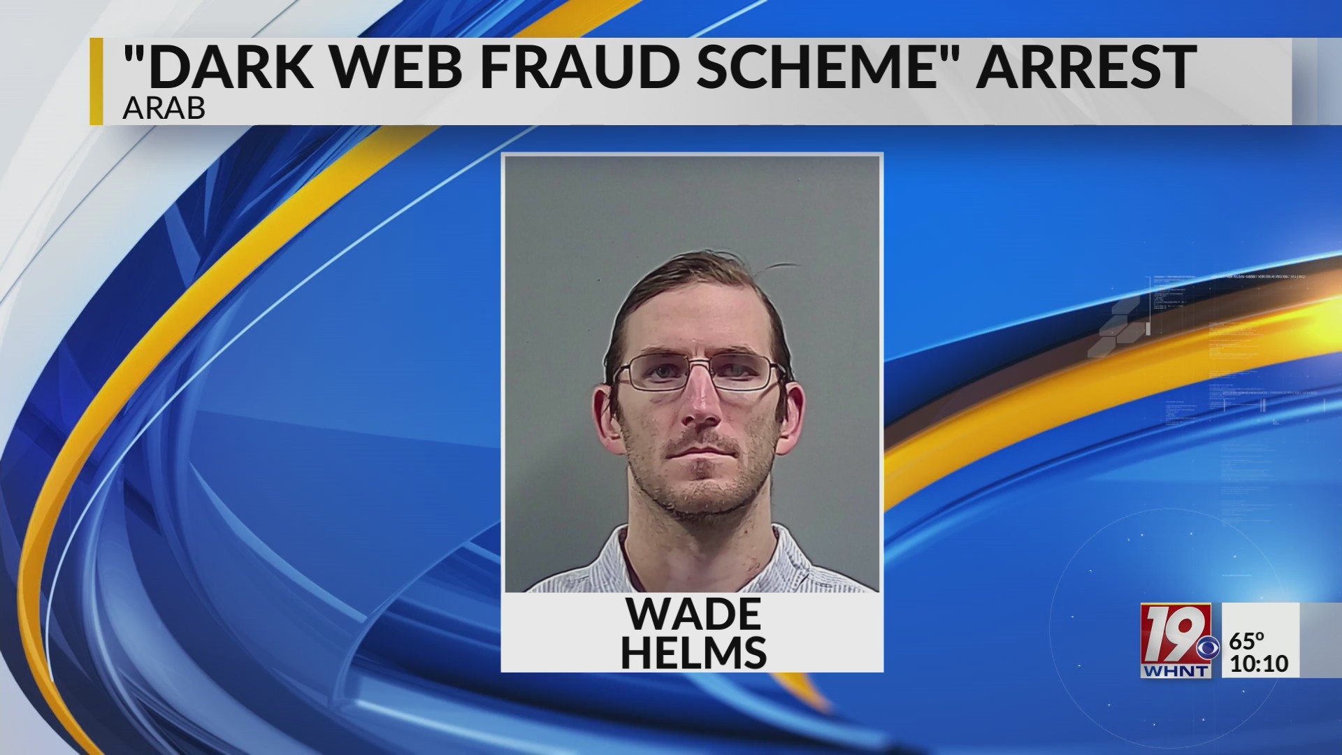 ‘Dark Web Fraud Scheme’ Arrest – WHNT.com