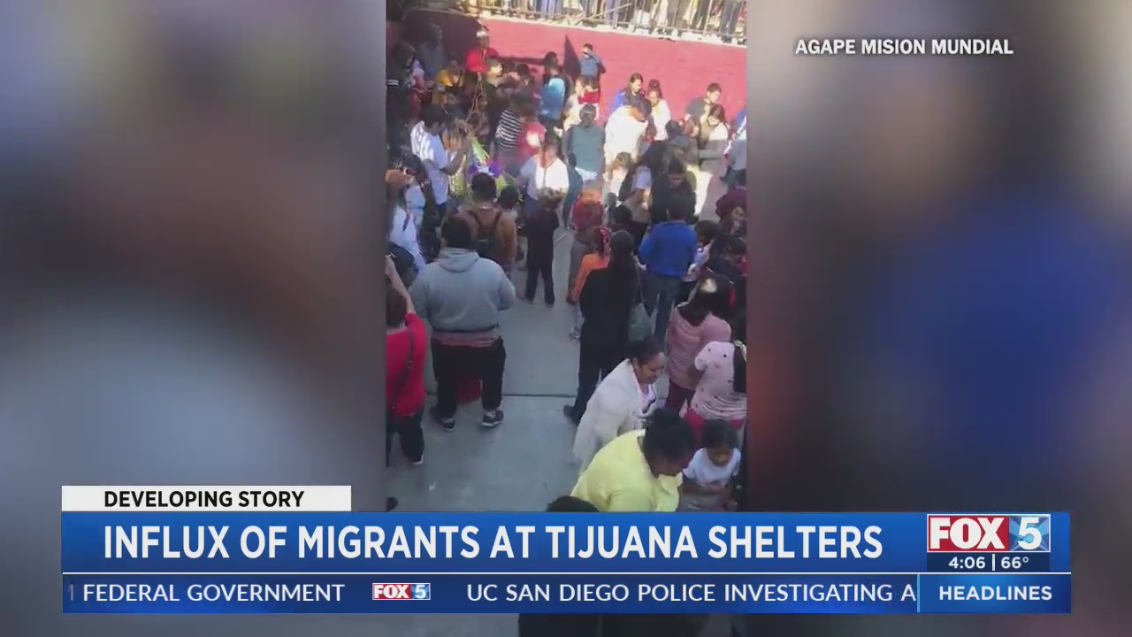 Influx Of Migrants At Tijuana Shelters – FOX 5 San Diego & KUSI News