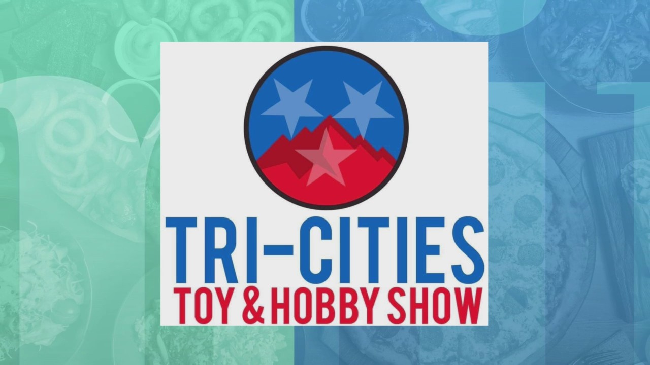 Previewing the Tri-Cities Toy & Hobby Show – WJHL | Tri-Cities News ...