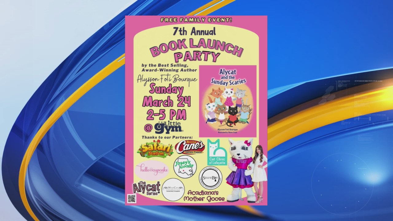 7th ANNUAL BOOK LAUNCH PARTY FOR ALYCAT BOOK SERIES – KLFY.com
