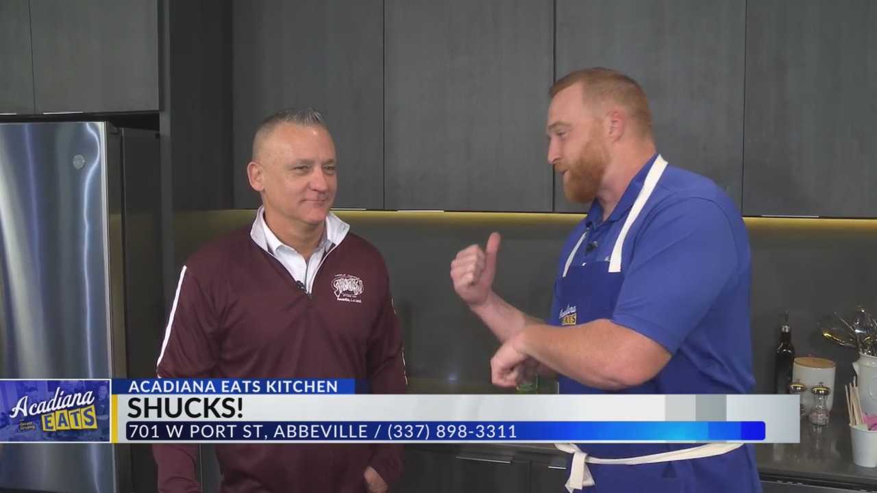 Acadiana Eats Kitchen: Shucks! pt. 1 – KLFY.com