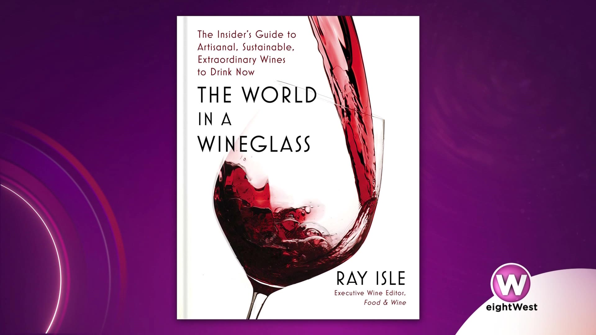 New book from Ray Isle offers insight to wine industry – WOODTV.com
